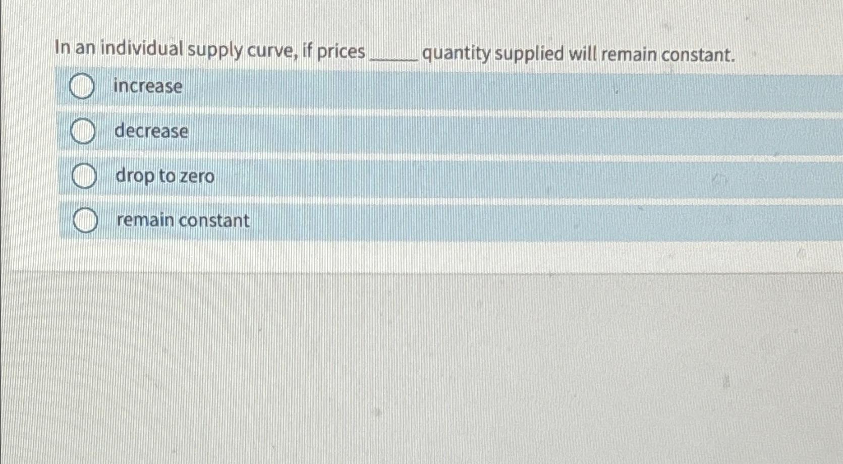 Solved In an individual supply curve, if prices quantity | Chegg.com