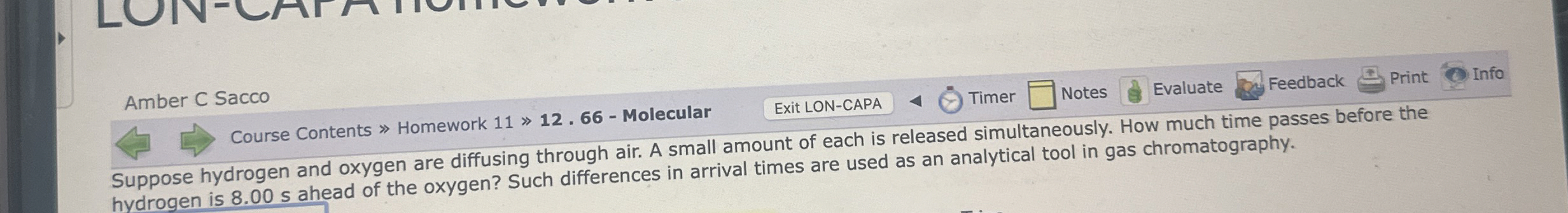 Solved Suppose hydrogen and oxygen are diffusing through | Chegg.com