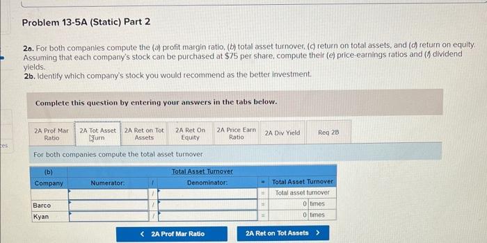 Solved 20 For Both Companies Compute The A Profit Margin