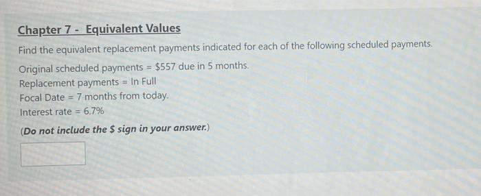 Solved Chapter 7 Equivalent Values Find The Equivalent 