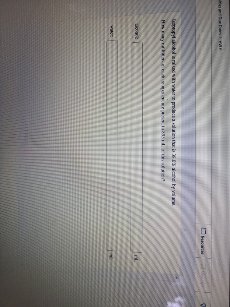 Solved vities and Due Dates > HW 6 Resources o Isopropyl | Chegg.com Solved vities and Due Dates > HW 6 Resources o Isopropyl | Chegg.com