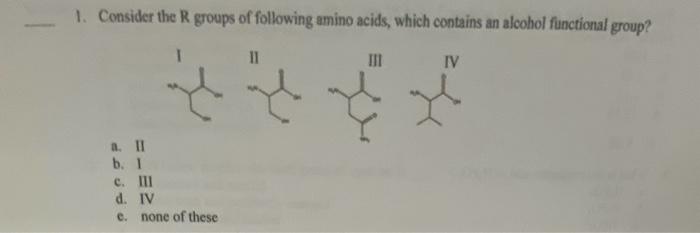 Solved Consider the R groups of the following amino acids, | Chegg.com