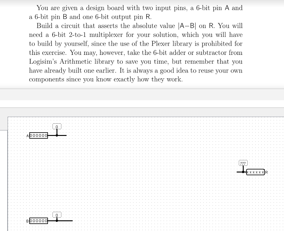 Solved You are given a design board with two input pins, a | Chegg.com