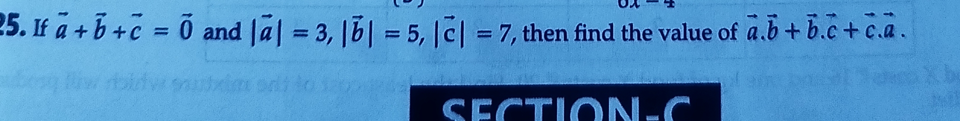 Solved If vec(a)+vec(b)+vec(c)=vec(0) ﻿and | Chegg.com
