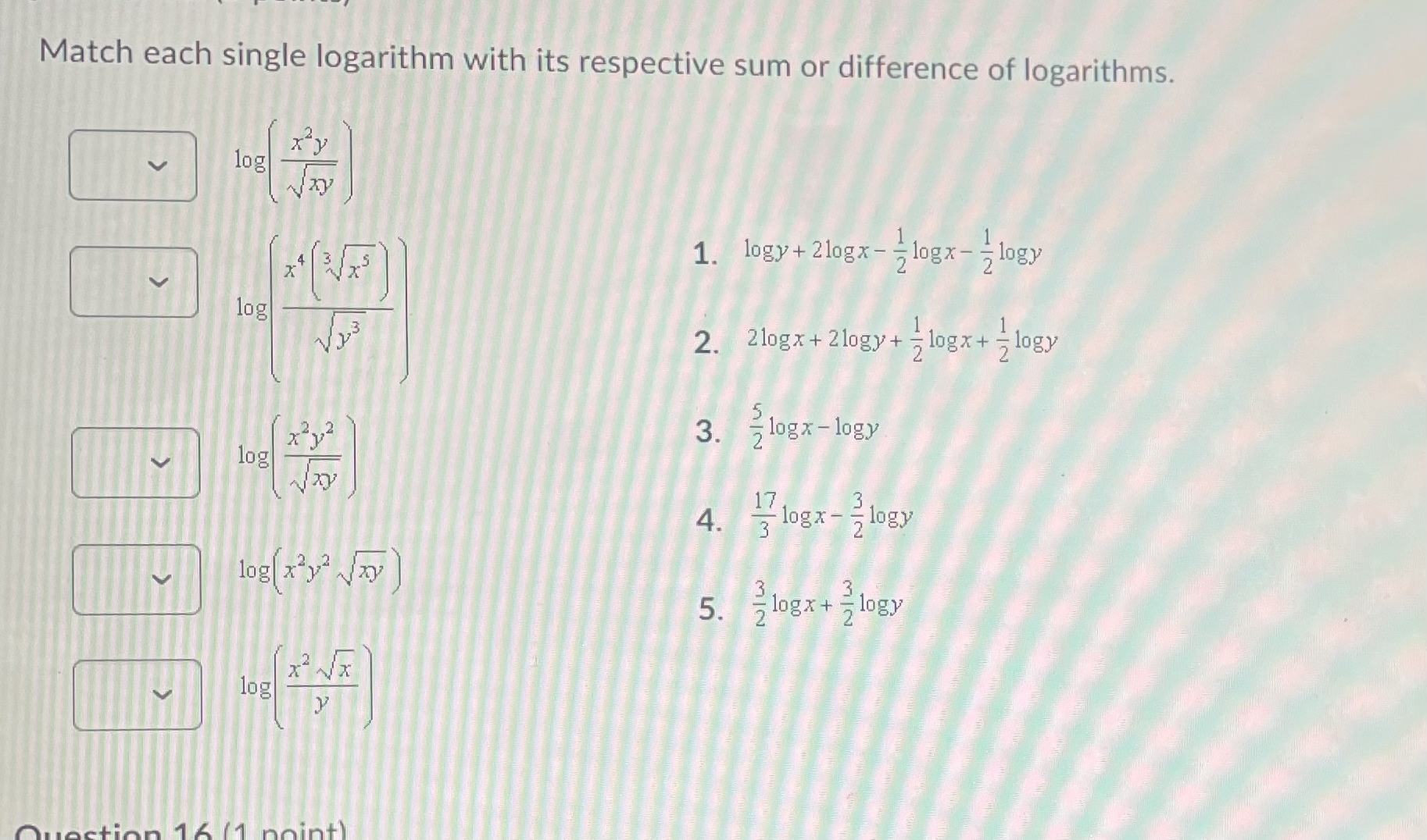 Solved Match each single logarithm with its respective sum | Chegg.com