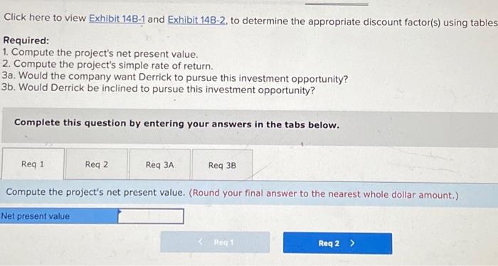 Solved Exercise 14-9 (Algo) Net Present Value Analysis and | Chegg.com