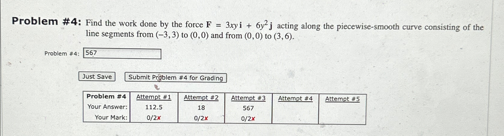 Solved Problem #4: Find the work done by the force | Chegg.com