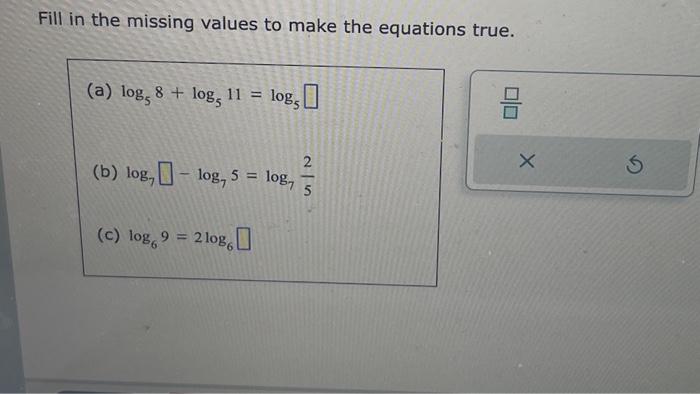 Solved Fill in the missing values to make the equations | Chegg.com