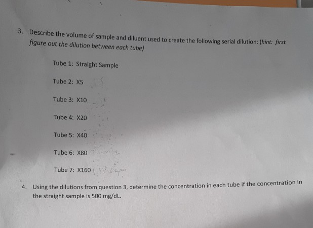 Solved 3. Describe the volume of sample and diluent used to | Chegg.com