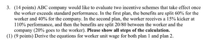Solved 3. (14 points) ABC company would like to evaluate two | Chegg.com