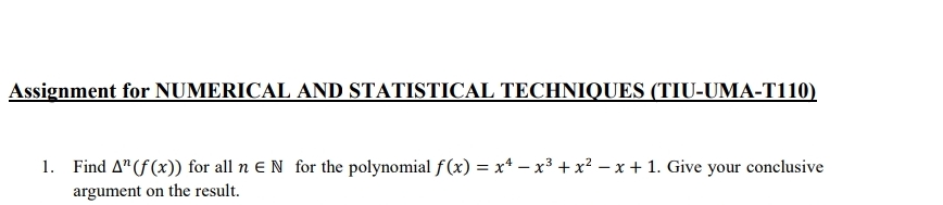 Solved Assignment for NUMERICAL AND STATISTICAL TECHNIQUES | Chegg.com