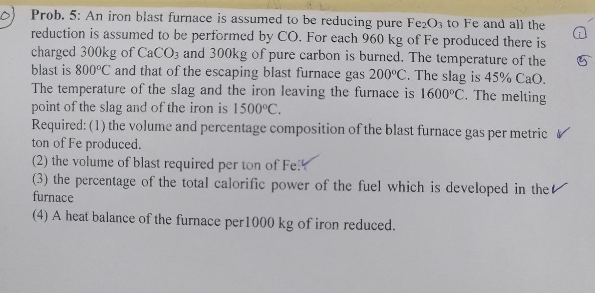 Solved Prob. 5: An iron blast furnace is assumed to be | Chegg.com