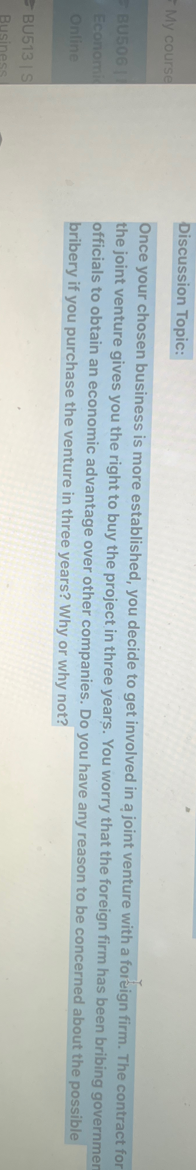 Solved Discussion Topic:BU506Once your chosen business is | Chegg.com