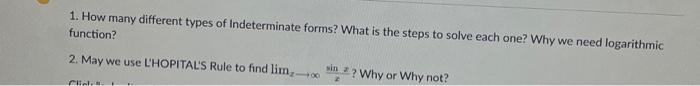Solved 1. How many different types of Indeterminate forms? | Chegg.com