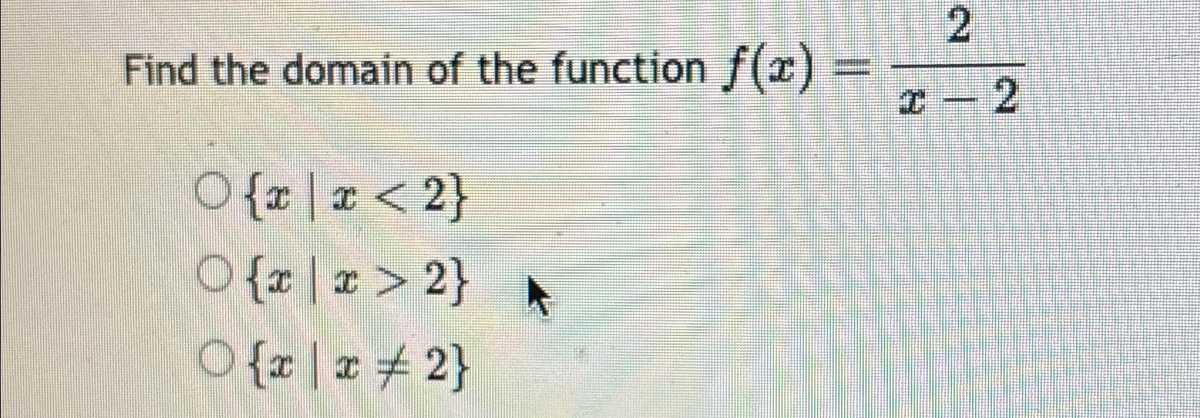 Solved Find the domain of the function | Chegg.com