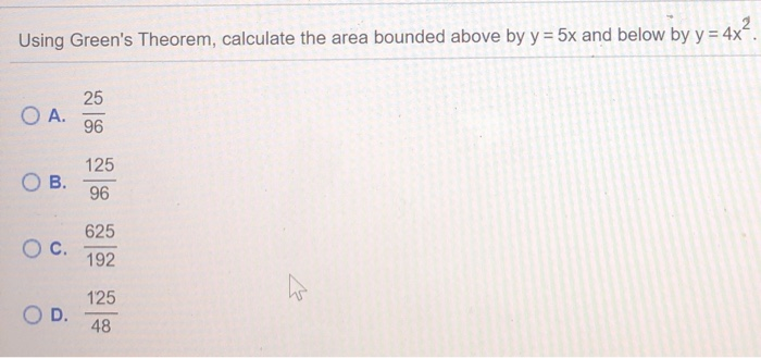 Solved Using Green's Theorem, calculate the area bounded | Chegg.com
