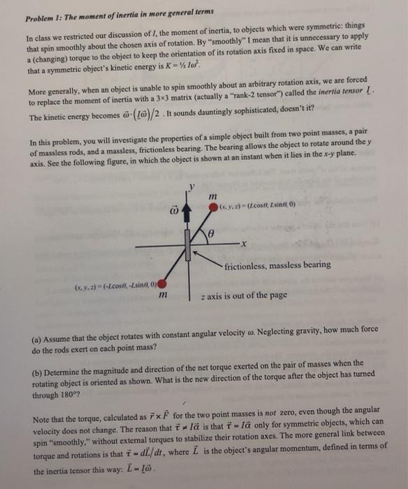 Solved (c) The inertia tensor is a nine-element matrix | Chegg.com