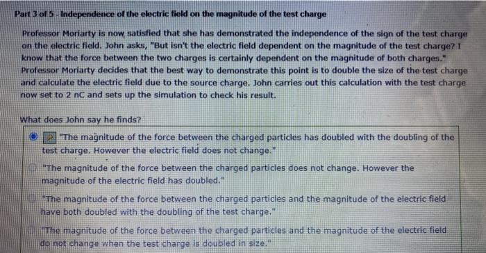 Solved Part 3 of 5 Independence of the electric field on the | Chegg.com