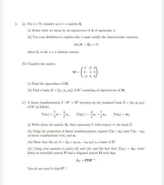 Solved 3. (a) For n € N, consider an n x n matrix A (1) | Chegg.com