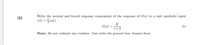 Solved Write the natural and forced response components of | Chegg.com