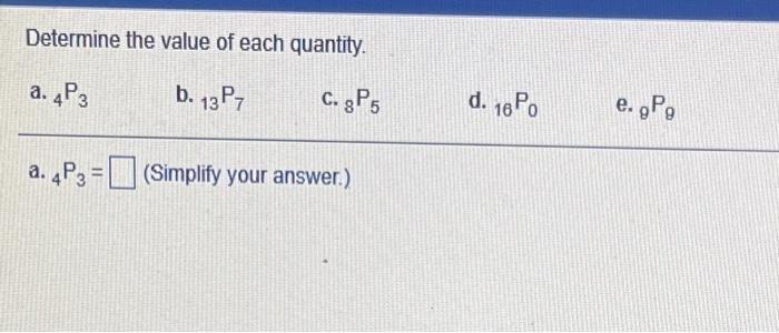 Solved Determine the value of each quantity. a. 4P3 b. 13P | Chegg.com
