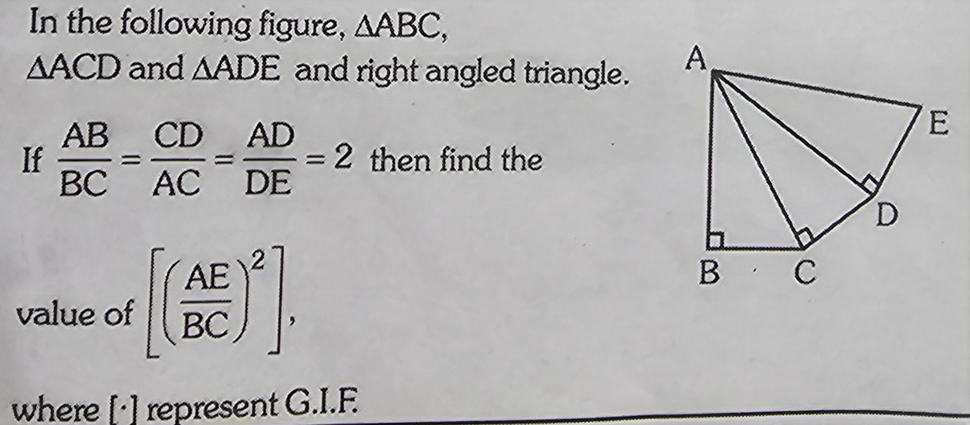 Solved In the following figure, ????ABC,????ACD ﻿and ????ADE | Chegg.com