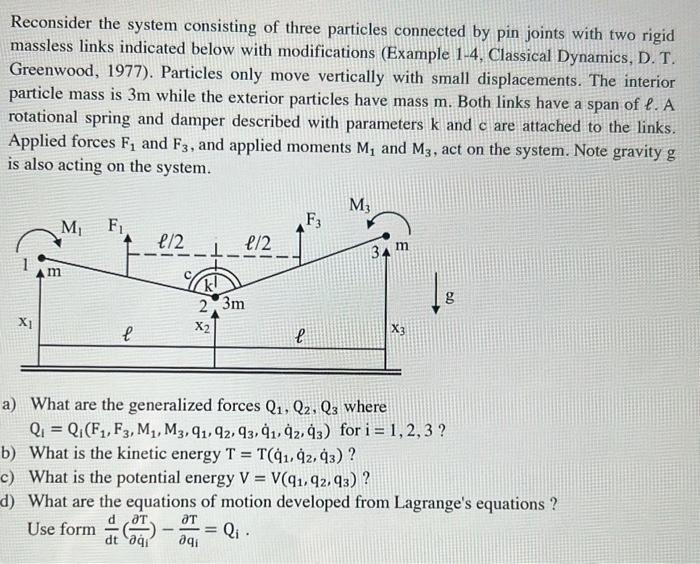 Solved Reconsider the system consisting of three particles | Chegg.com
