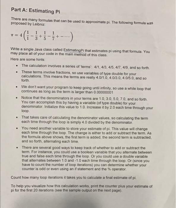 Solved Part A: Estimating Pi There are many formulas that | Chegg.com