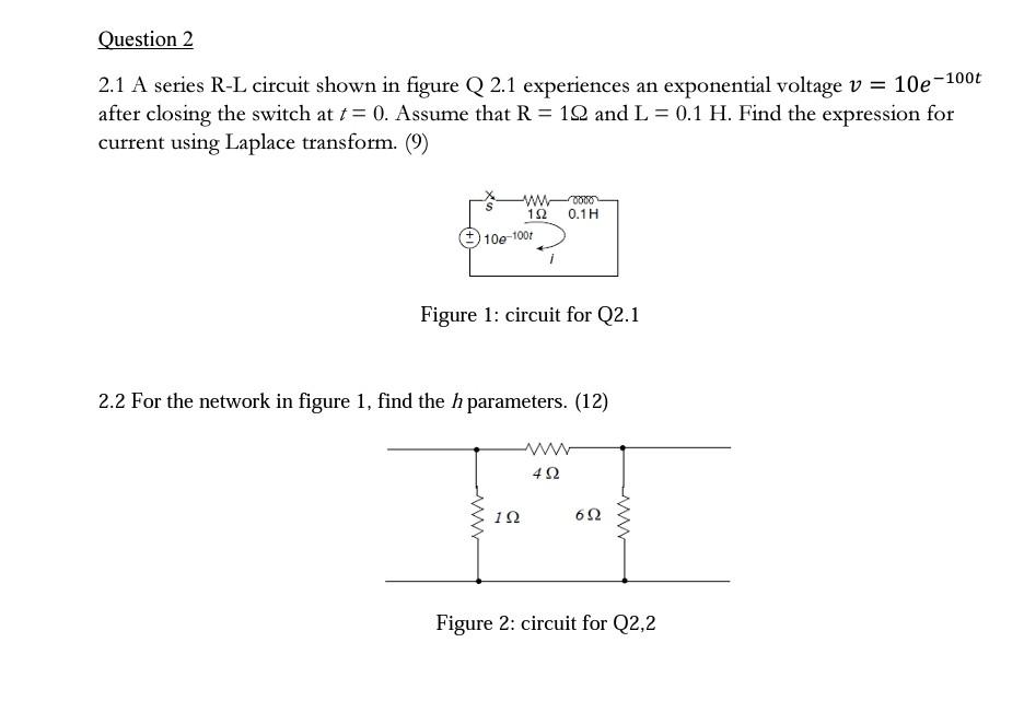 Solved 2.1 A series R-L circuit shown in figure Q 2.1 | Chegg.com