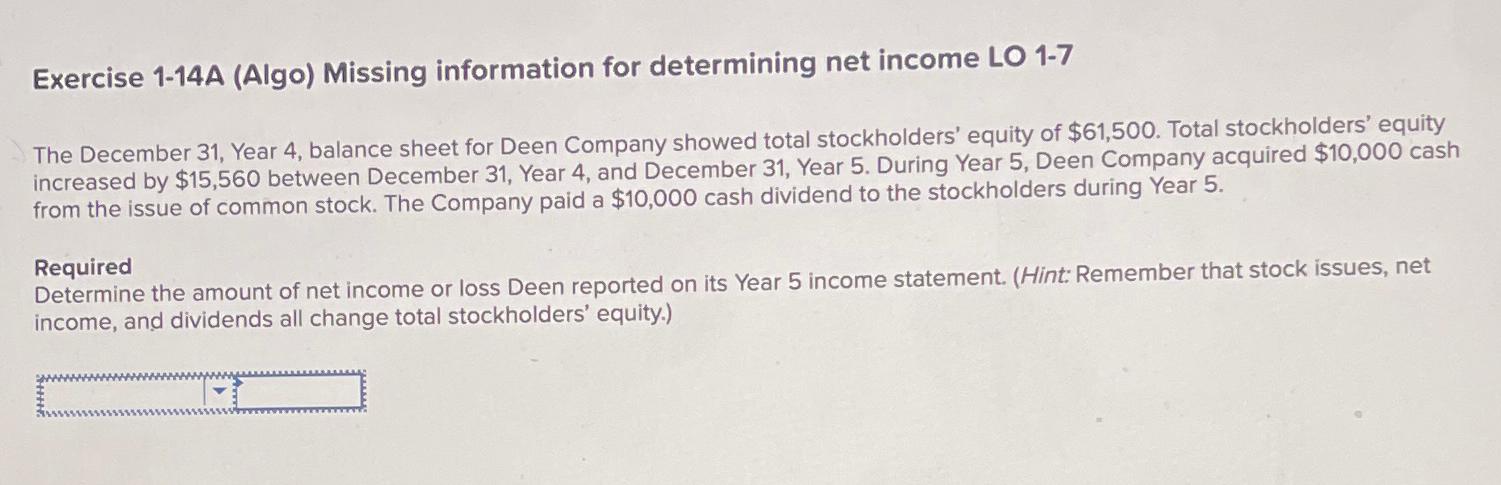 Solved Exercise 1-14A (Algo) Missing information for | Chegg.com