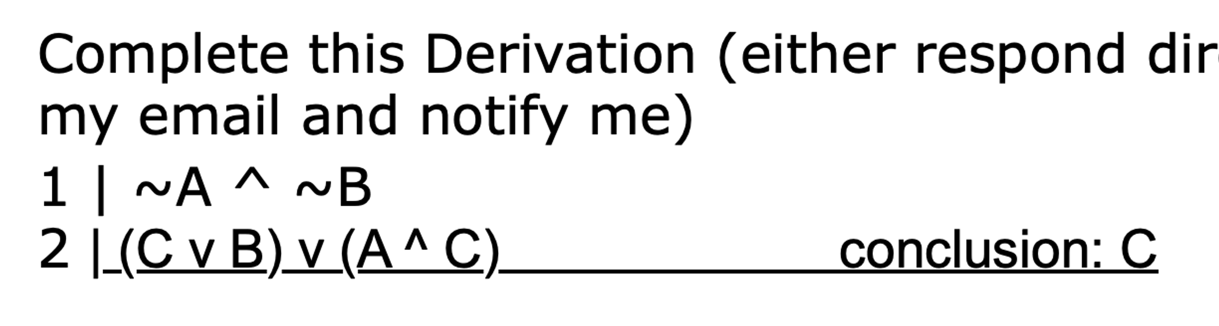 Solved Complete this Derivation (either respond dirmy email | Chegg.com