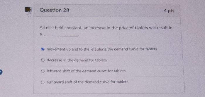 Solved Question 284 ﻿ptsAll else held constant, an increase | Chegg.com