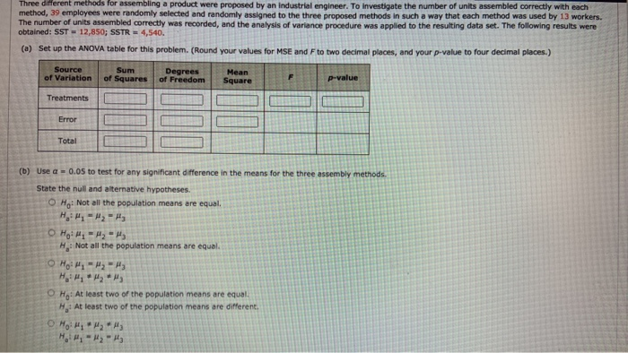 Solved Three different methods for assembling a product were | Chegg.com