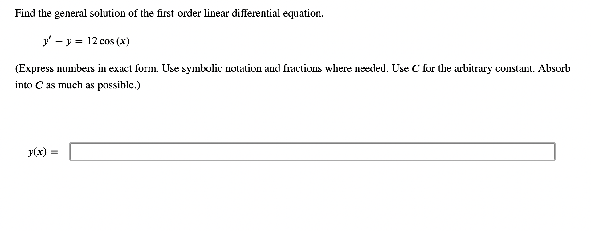 Solved Find the general solution of the first-order linear | Chegg.com