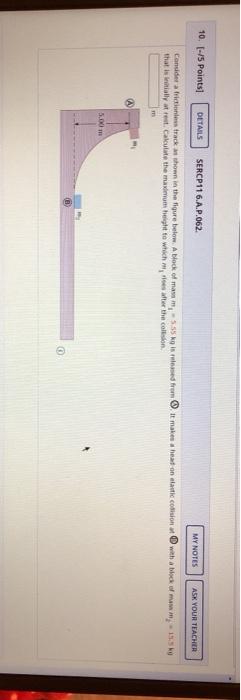 Solved 10. [-15 Points DETAILS SERCP116.A.P.062 MY NOTES ASK | Chegg.com Solved 10. [-15 Points DETAILS SERCP116.A.P.062 MY NOTES ASK | Chegg.com