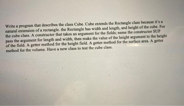 Solved Write a program that describes the class Cube. Cube | Chegg.com