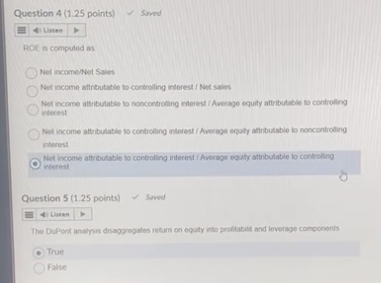 Solved Question 4 (1.25 ﻿points)SovedListenROE is computed | Chegg.com