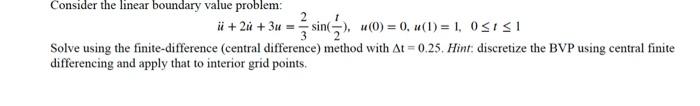 Solved Consider the linear boundary value problem: | Chegg.com