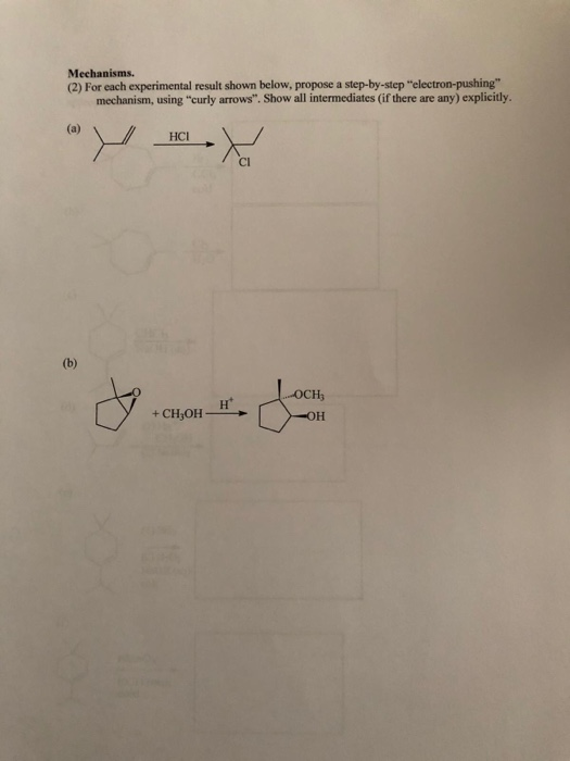 Solved Mechanisms. (2) For each experimental result shown | Chegg.com