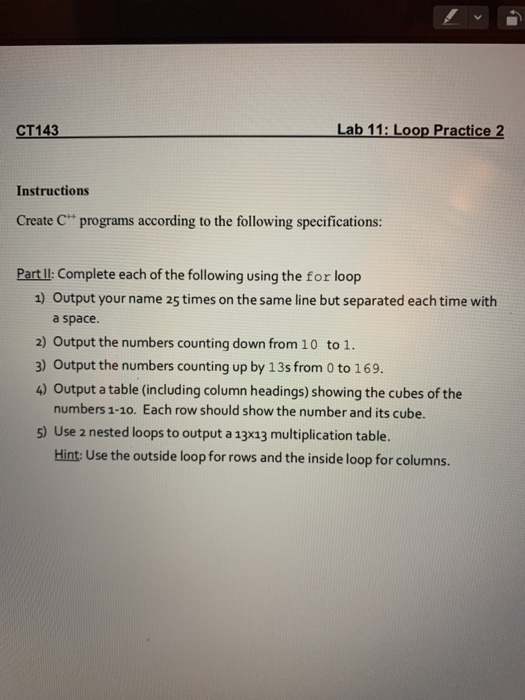 Solved Lab 11: Loop Practice 2 CT143 Instructions Create C | Chegg.com