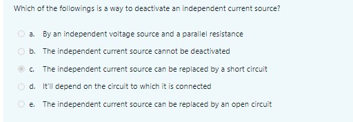 Solved Which of the followings is a way to deactivate an | Chegg.com