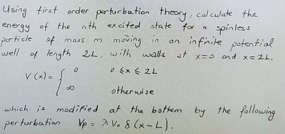 Solved Using First Order Perturbation Theory Calculate The