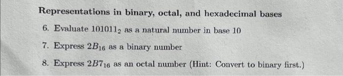 Solved Representations in binary, octal, and hexadecimal | Chegg.com