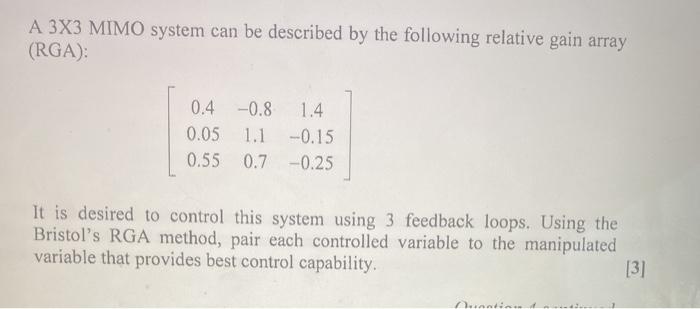 A 3X3 MIMO system can be described by the following | Chegg.com