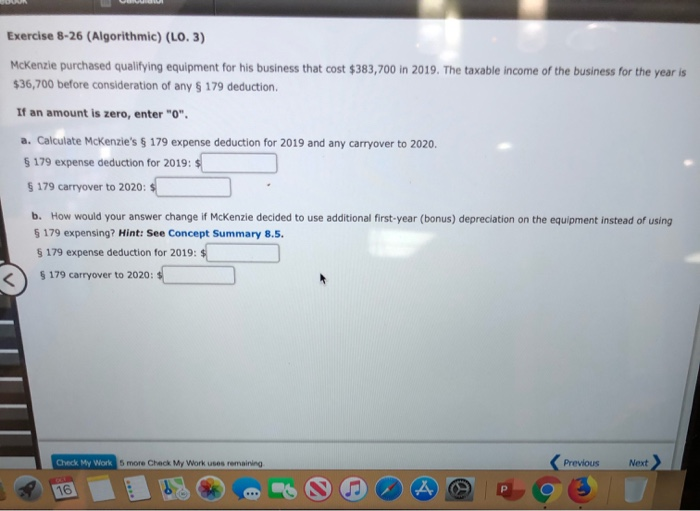 Solved Exercise 8-26 (Algorithmic) (LO. 3) McKenzie | Chegg.com