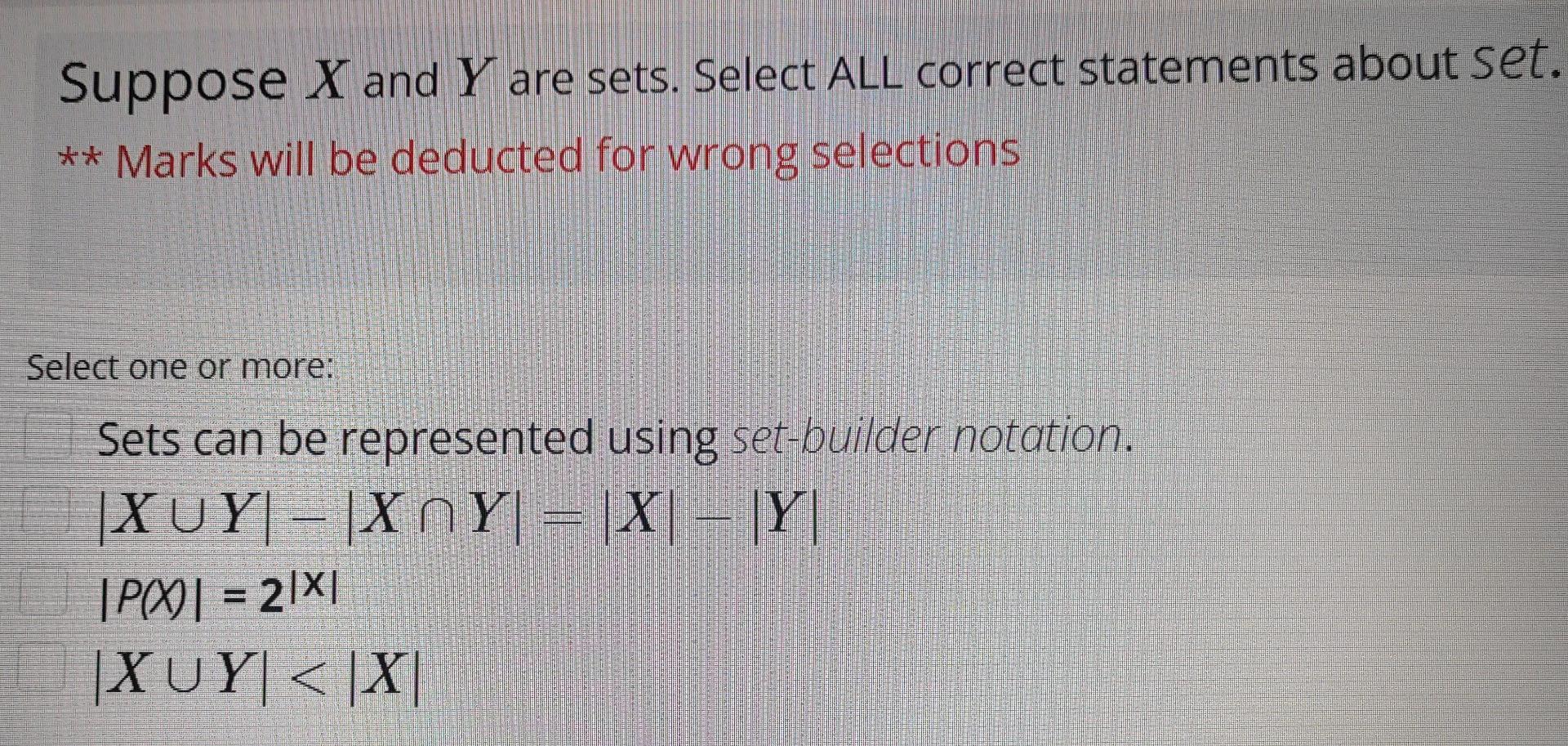 Solved Suppose X and Y are sets. Select ALL correct | Chegg.com