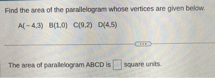 Solved Find the area of the parallelogram whose vertices are | Chegg.com
