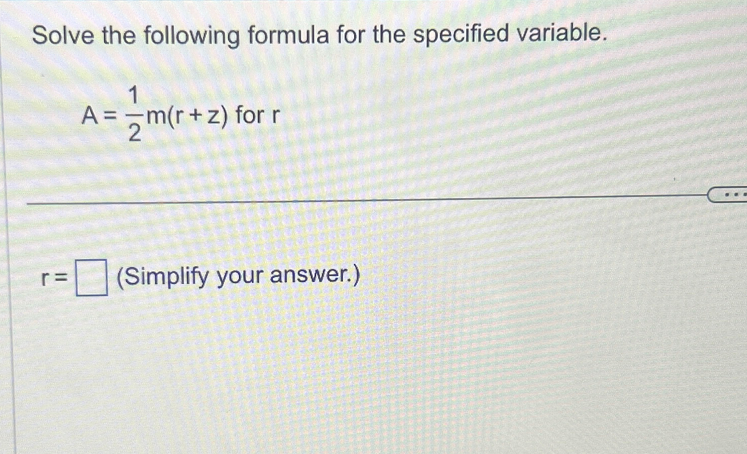 Solved Solve the following formula for the specified | Chegg.com