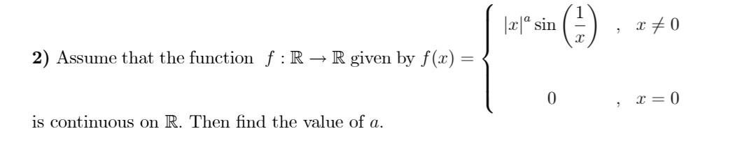 Solved 2) Assume that the function f:R→R given by | Chegg.com