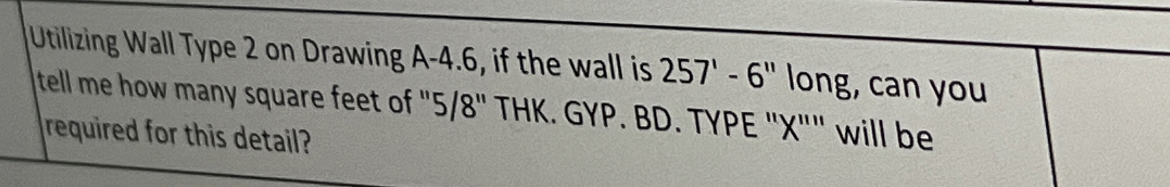 Utilizing Wall Type 2 ﻿on Drawing A-4.6, ﻿if the wall | Chegg.com